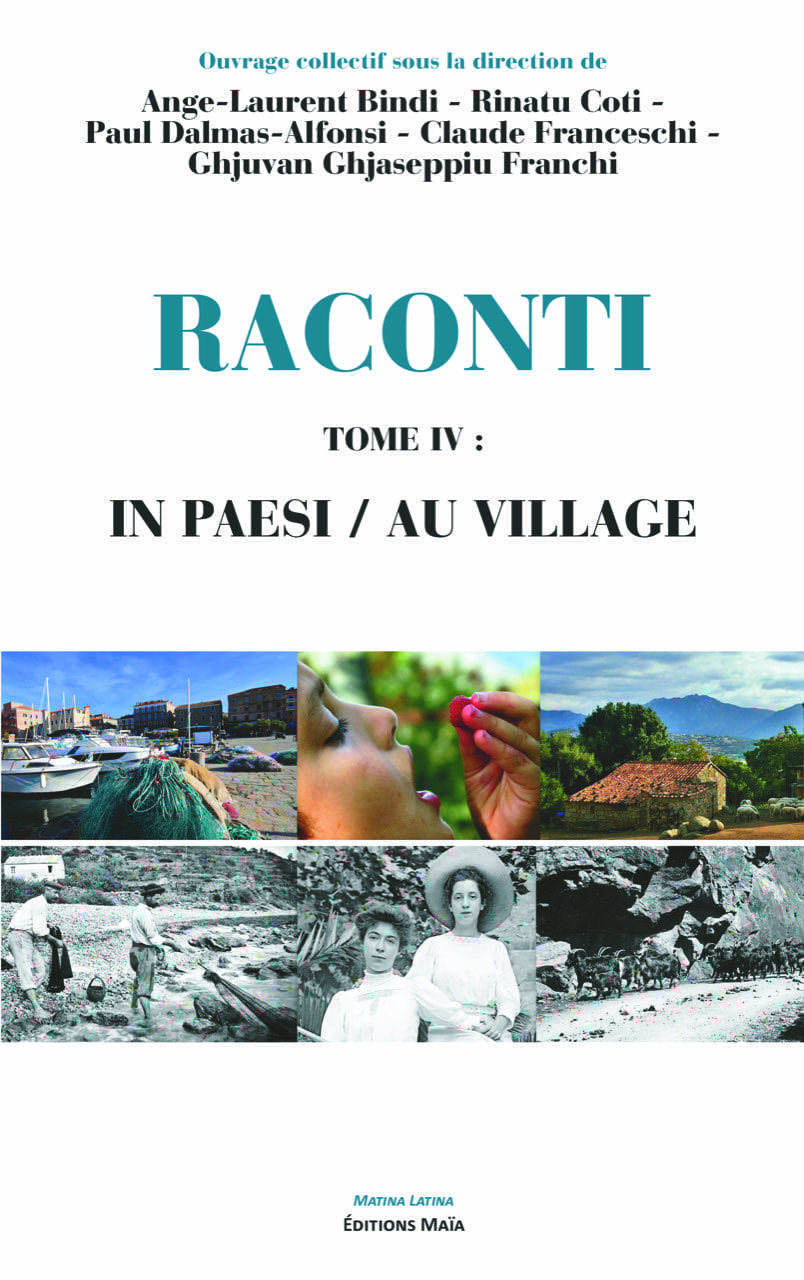 Raconti IV – « In Paesi – Au village » – Simply Crowd