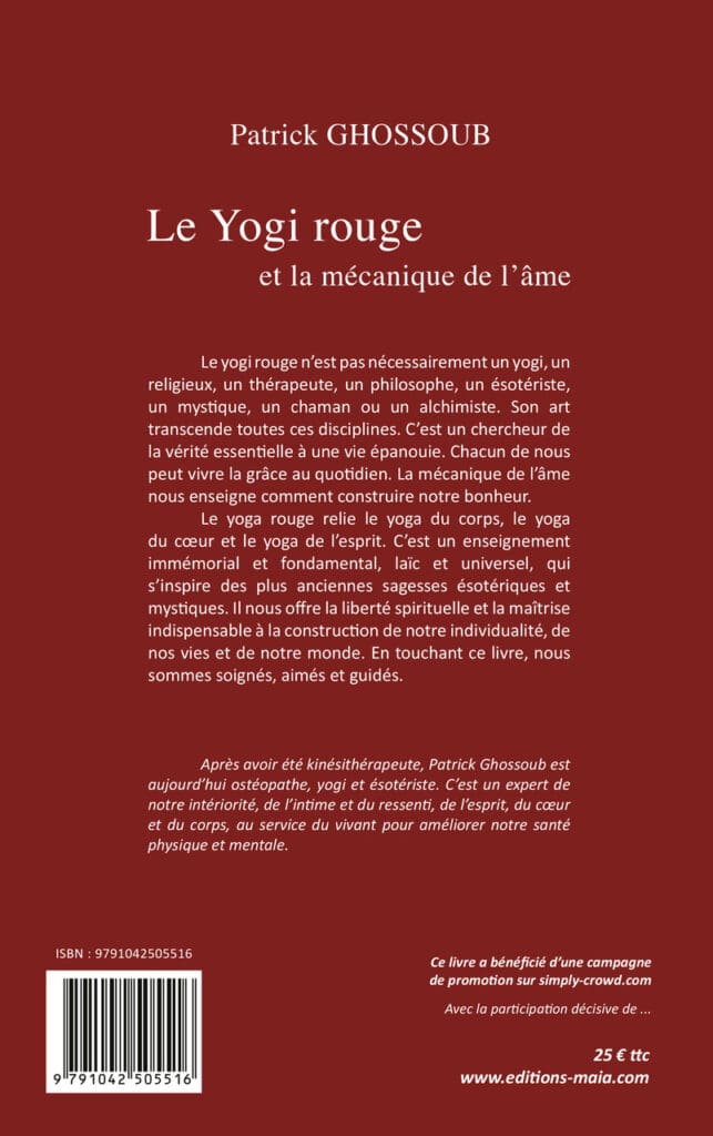 Le Yogi Rouge et la mécanique de l’âme – Simply Crowd